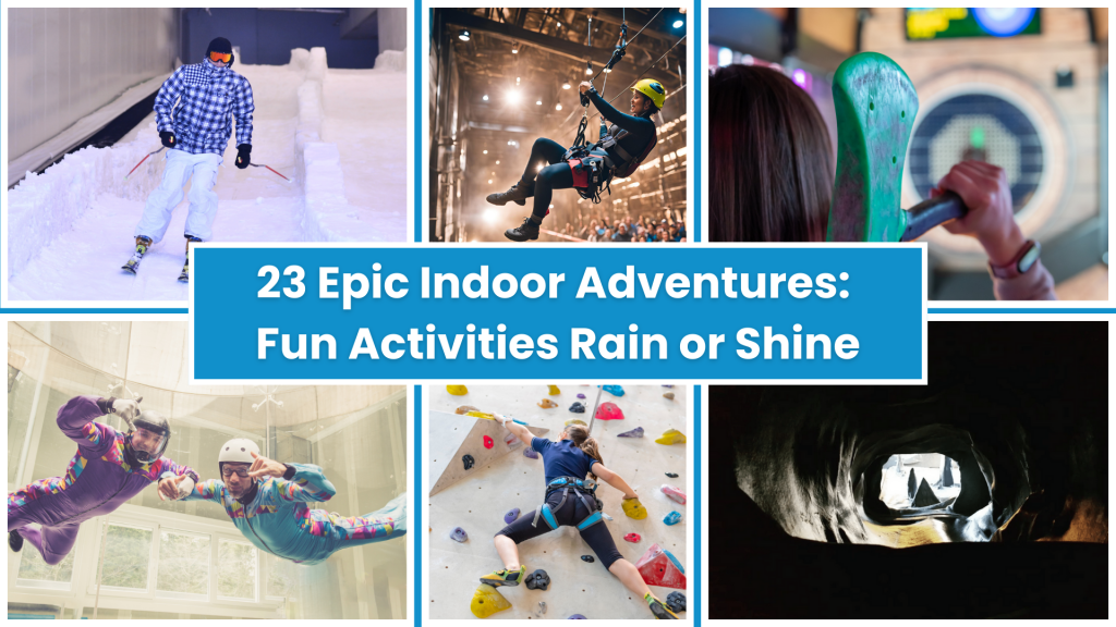 23 Epic Indoor Adventures UK: Fun Activities Rain or Shine